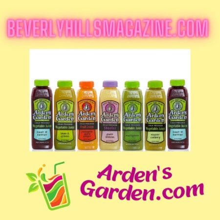 Arden's Garden Healthy Cold-Pressed Juice Cleanses ⋆ Beverly Hills Magazine