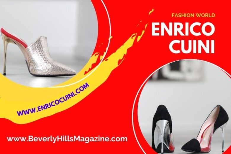 Fashion World: Enrico Cuini Shoes For Women ⋆ Beverly Hills Magazine