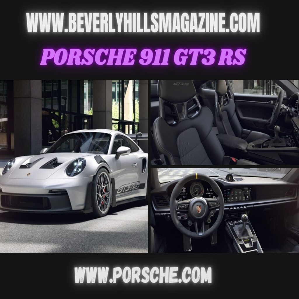 The Ultimate Fast Sportscar: Porsche 911 GT3 RS ⋆ Beverly Hills Magazine