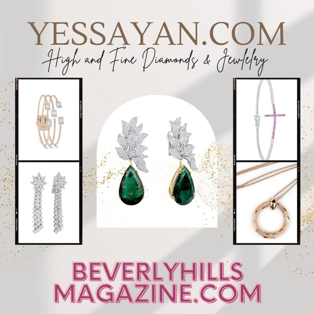 YESSAYAN: High End Diamond Jewelry Boutique ⋆ Beverly Hills Magazine